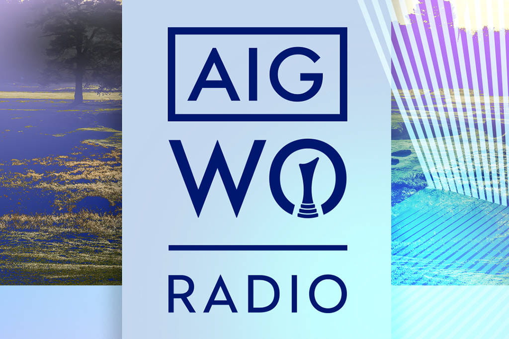 AIG Women's Open Radio | No Laying Up on air